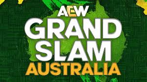 AEW Grand Slam Australia lineup: First match set for next month's event ...